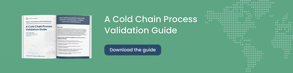 A Process Validation Guide for Cold Chain Logistics - Modality Solutions